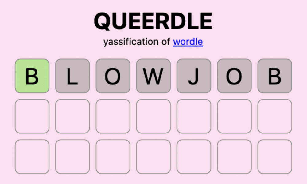 There's an LGBT+ version of Wordle called Queerdle