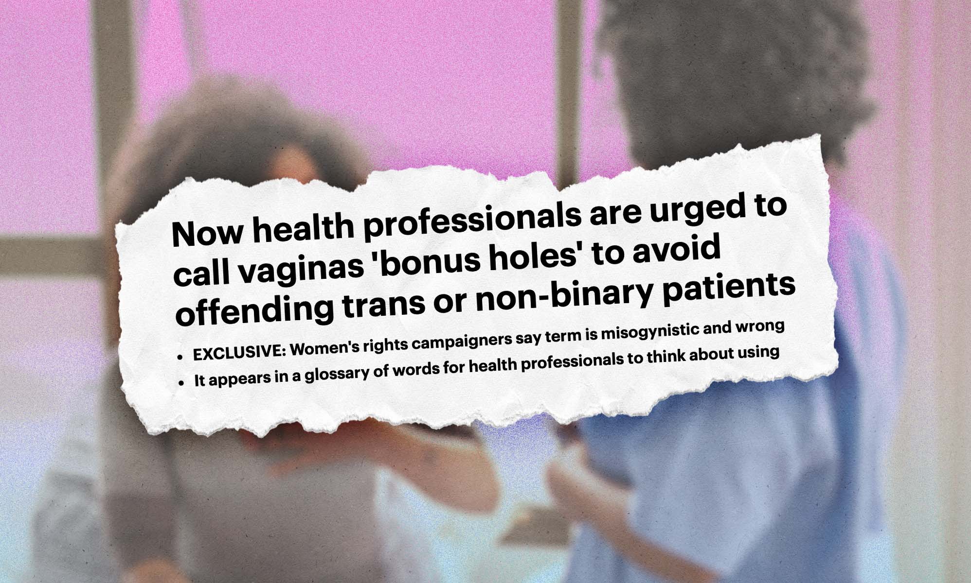 Charity isn't telling medics to rebrand vaginas as bonus holes