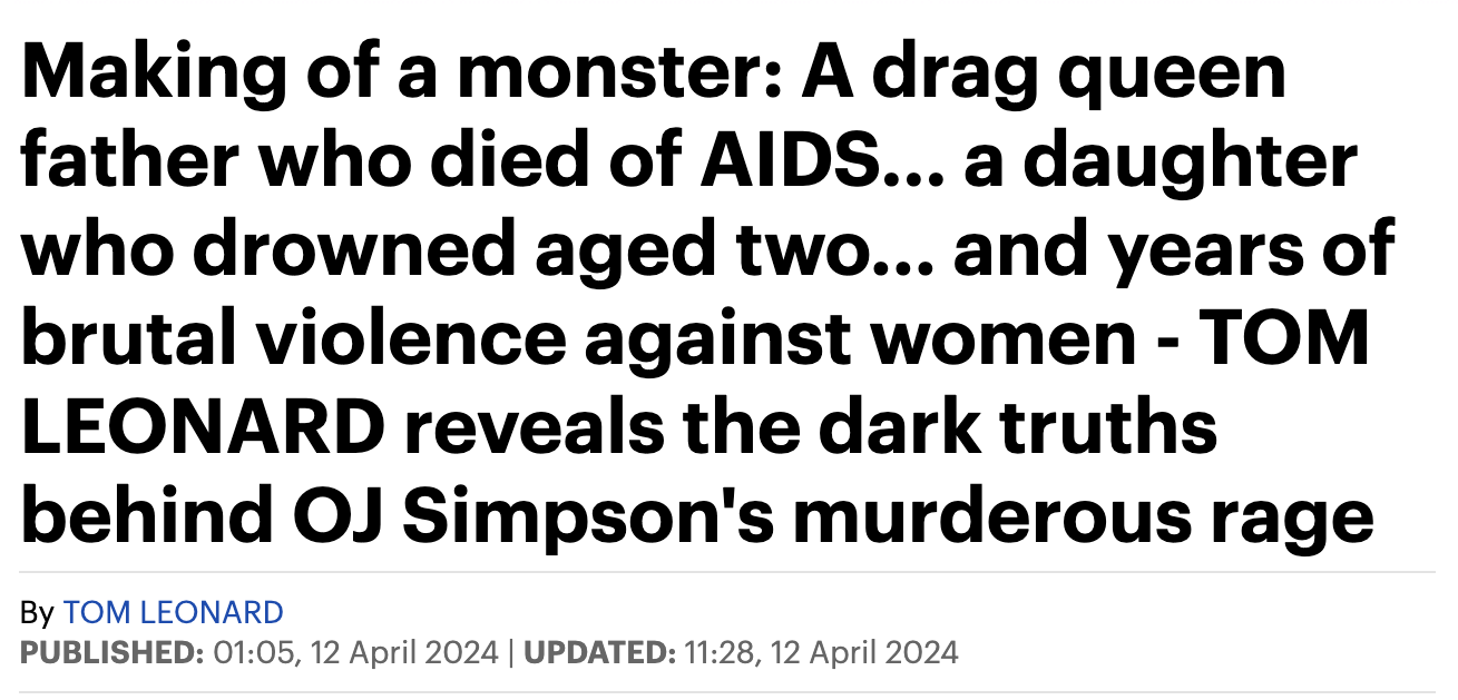 Daily Mail cites OJ Simpson's gay dad as a reason for 'murderous rage'